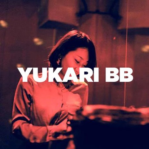 Stream Yukari BB • DJ set • LeMellotron.com by Le Mellotron | Listen ...