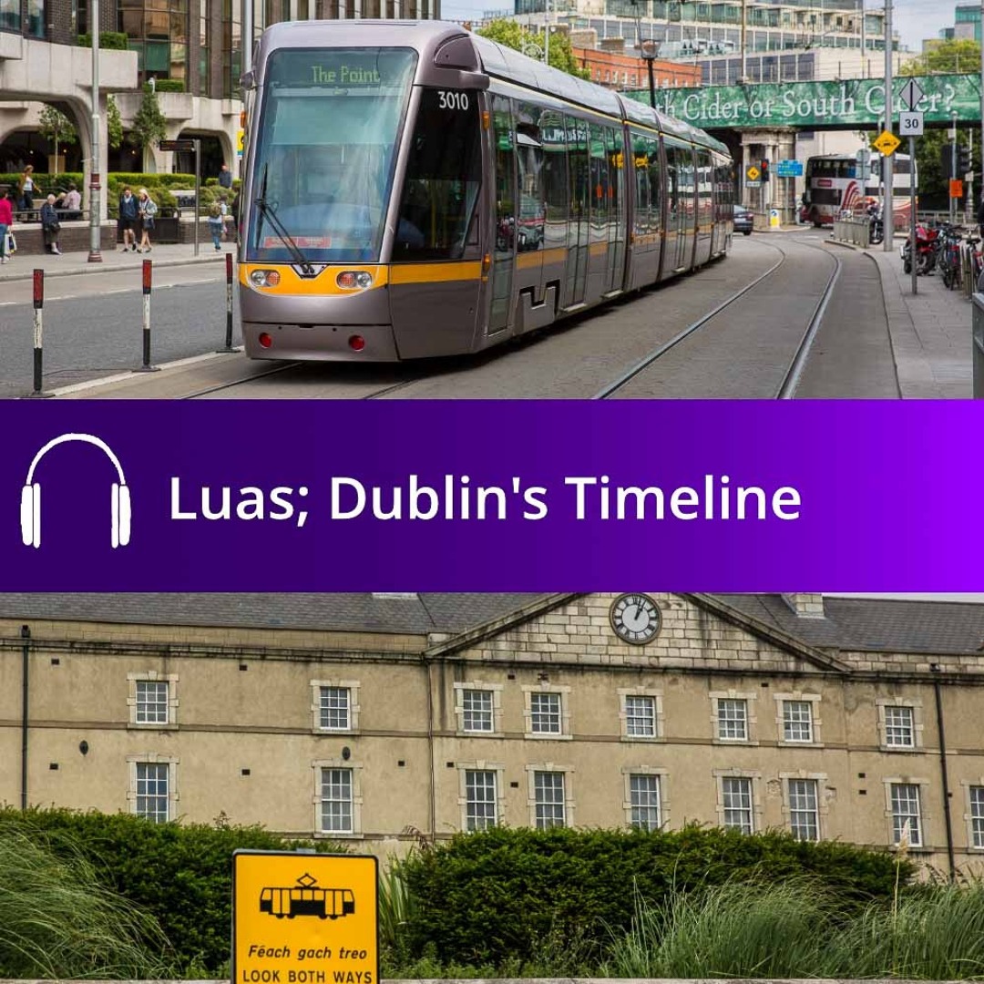 Stream episode Busáras - Luas; Dublin's Timeline by Abarta Heritage ...