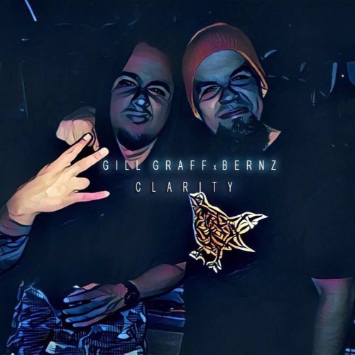 Stream Clarity (feat. BERNZ)(prod. by cmplx) by Gill Graff | Listen ...