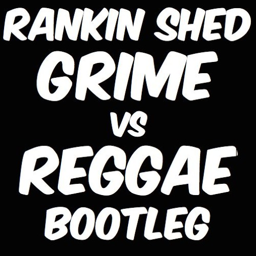 Stream Dizzee Rascal - Stand Up Tall (Rankin Shed Reggae Bootleg Remix ...