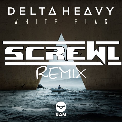 Stream Delta Heavy - White Flag (Screwl Remix) by Screwl Official ...