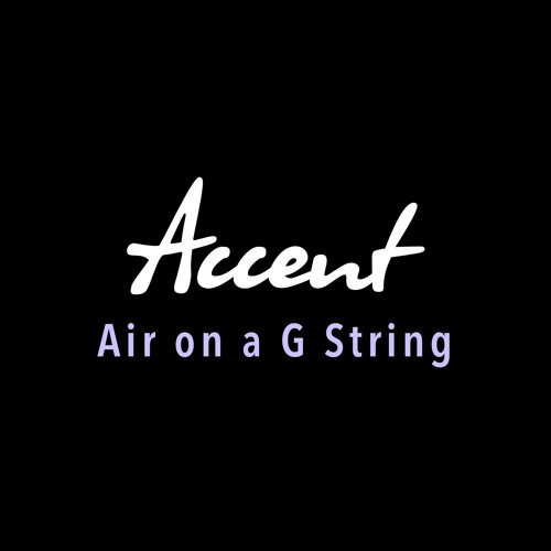 Stream Music of Accent - Air On A G String (SSATBaB Level 5 a cappella ...