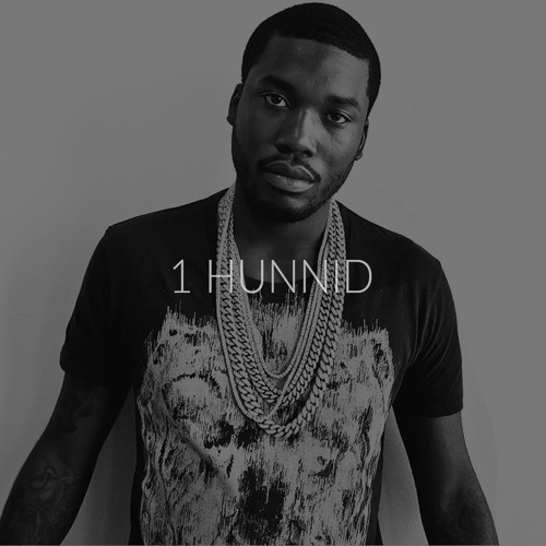 Stream Meek Mill Type Beat "1 Hunnid" by Concept Sound | Listen online ...