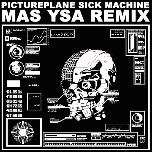 Stream SICK MACHINE (MAS YSA REMIX) by PICTUREPLANE | Listen online for ...