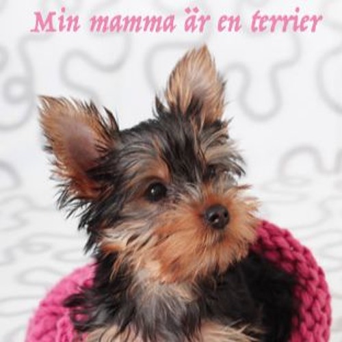 Stream Anette Skåhlberg podd | Listen to Min mamma är en terrier ...