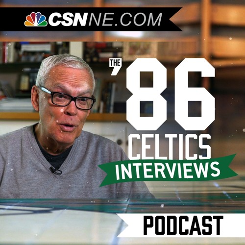 Stream episode The '86 Celtics Interviews (Ep. 2): Mike Gorman by CSNNE ...