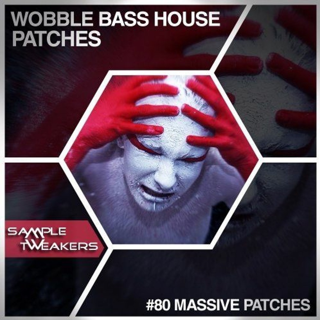 Stream Sample Tweakers - Wobble Bass House Patches by SynthPresets ...