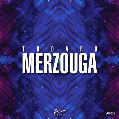 Stream Todaro - Merzouga (Original Mix) [Out Now On Beatport] by Vox ...