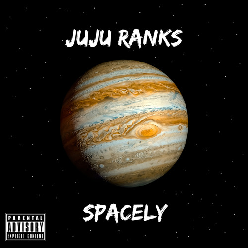 Stream 115 Juju Ranks | Listen to Juju Ranks X Spacely - Jupiter EP ...