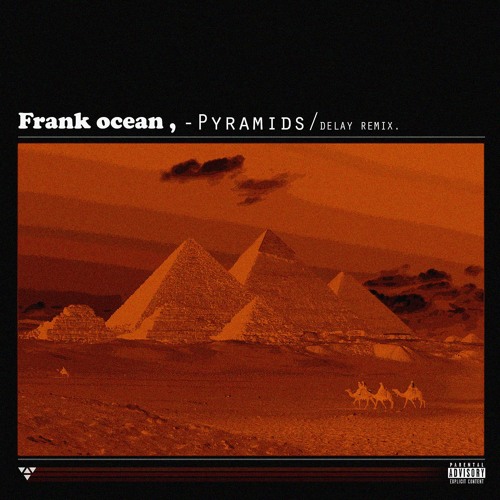 Pyramids frank ocean remox - brooklyncopax