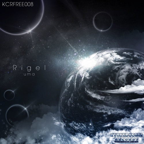 Stream KCRFREE008 - uma - Rigel - X-Fade Demo by KyokudoCore Records ...