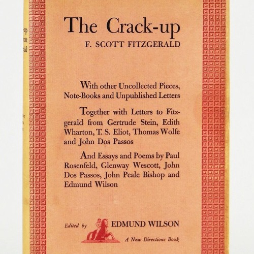 Stream The Crack Up by F. Scott Fitzgerald by Backlisted Podcast ...