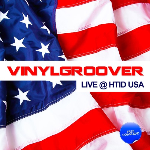 Stream Vinylgroover Htid Usa Mix - Free Download by Scott Attrill aka ...