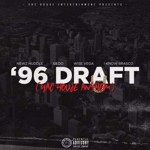 Stream '96 Draft by Yac House Entertainment, LLC. | Listen online for ...