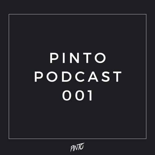 Stream Pinto Podcast 001 by Pinto (NYC) | Listen online for free on ...