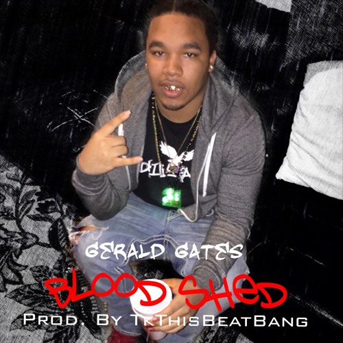Stream Blood Shed by Gerald Gates | Listen online for free on SoundCloud