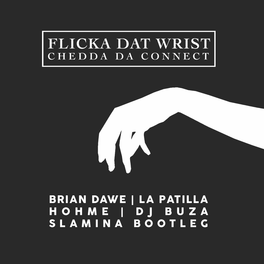 Stream Flicka Dat Wrist (Brian Dawe DJ Buza Bootleg) by Brian Dawe ...