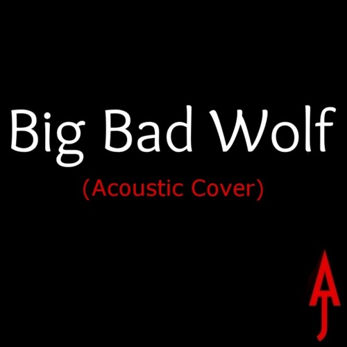 Stream Big Bad Wolf - Fifth Harmony (Acoustic Cover) by Alayo. | Listen ...