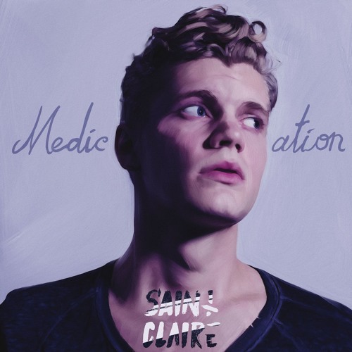 Stream Medication by Saint Claire | Listen online for free on SoundCloud