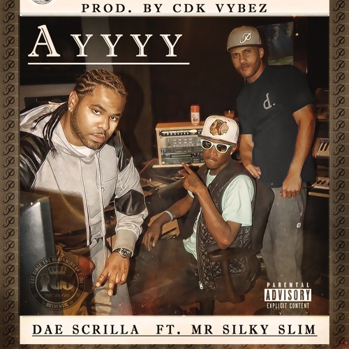 Stream Dae Scrilla "Aye" Ft. Mr. Silky Slim by Mr.SilkySlim | Listen ...