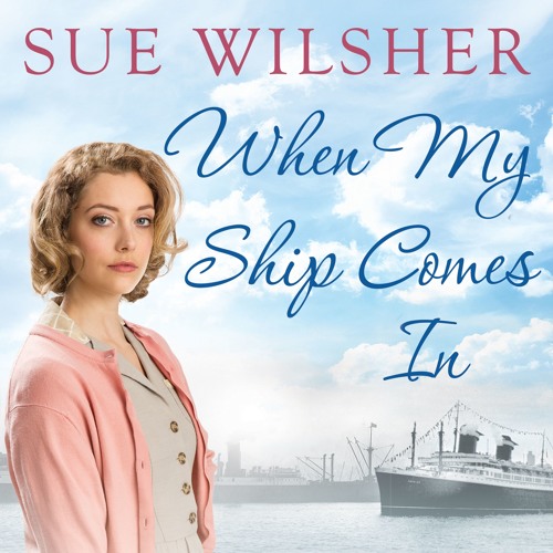Stream When My Ship Comes In by Sue Wilsher (Audiobook Extract) from ...
