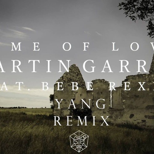 Stream Martin Garrix Bebe Rexha In The Name Of Love Yang Remix By