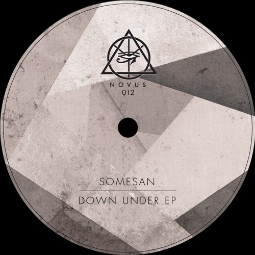 Stream Somesan - Down Under by Novus Music | Listen online for free on ... Stream Somesan - Down Under by Novus Music | Listen online for free on ...
