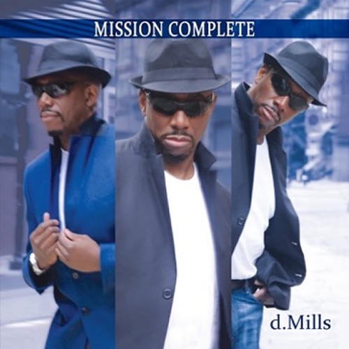 Stream d.Mills : Mission Complete by SmoothJazz.com Global | Listen ...