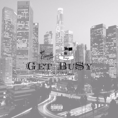 Stream Get Busy Ft. Benji (Prod. Kay GW Beats) by Geechi Gino | Listen ...