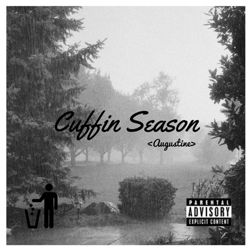 Cuffin Season by Augustine - Free download on ToneDen