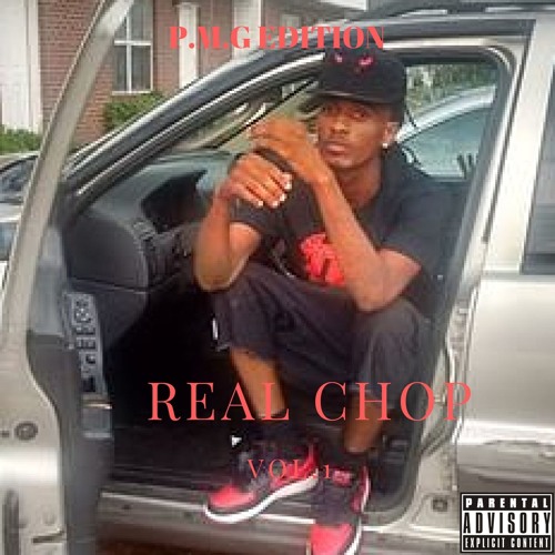 Stream P.M.G | Listen to Real Chop Vol.1 playlist online for free on ...