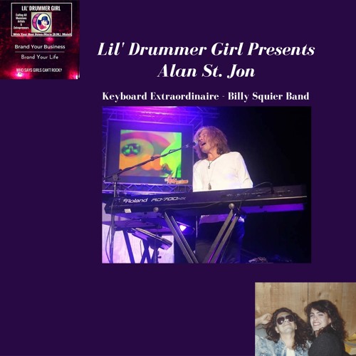 Stream LDG EP#010 Alan St. Jon of Billy Squier Band by Lil Drummer Girl ...