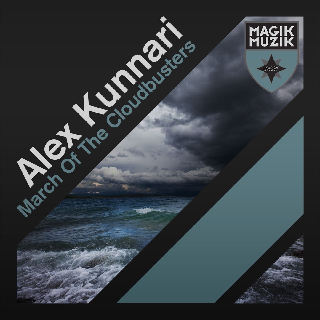 Stream Alex Kunnari - March Of The Cloudbusters (Radio Edit) by Alex ...