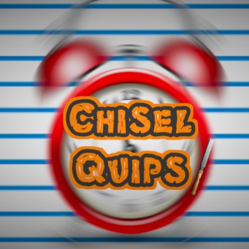 Stream episode Chisel Quips! #1 - Owning your Tier of Rap by Chisel ...