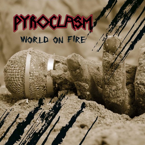 Stream Pyroclasm | Listen to World On Fire playlist online for free on ...