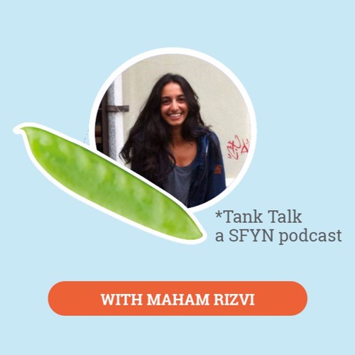 Stream Tank Talk - Introduction - with Maham Rizvi by Slow Food Youth ...