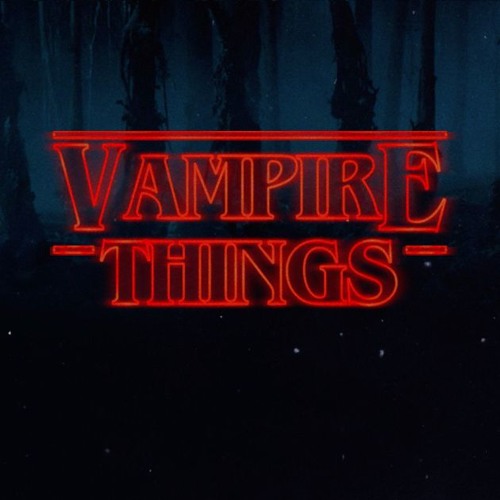 Stream Vampire Things by Killnian | Listen online for free on SoundCloud