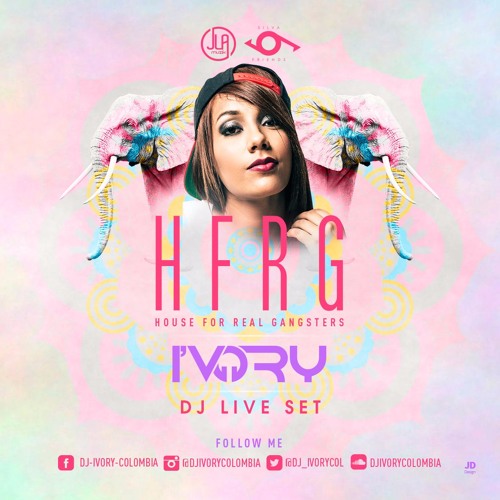 Stream HFRG Dj Live Set By Ivory by Jla Muzik | Listen online for free ...