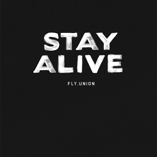 Stream Fly Union - Stay Alive Instrumental by willxwntr | Listen online ...