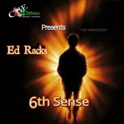 Stream 6th Sense - Ed Racks by ED RACKS | Listen online for free on ...