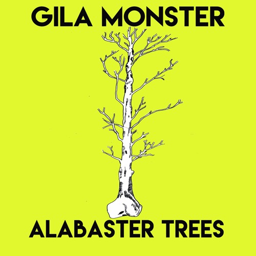 Stream Alabaster Trees MASTER V1 01 by Gila Monster | Listen online for ...