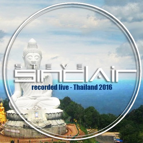 Stream Steve Sinclair Thailand Main Room (Commercial) by Manchester ...