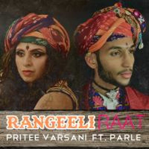 Stream Rangeeli Raat -Pritee Varsani ft. Parle - British Gujarati Pop ...