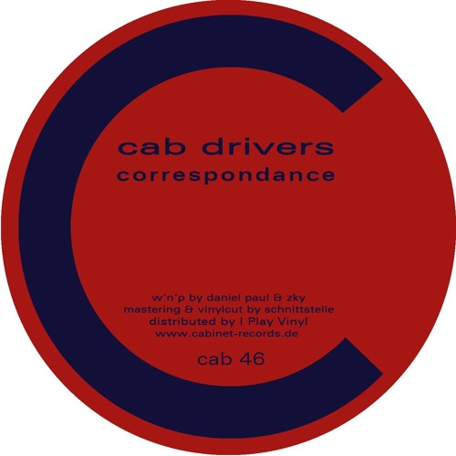 Stream Cab Drivers 'Correspondance' (snippet) by cabinet records | Listen online for free on ...