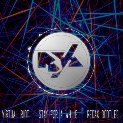 Stream Virtual Riot - Stay For A While | Redax Bootleg by Redax ...