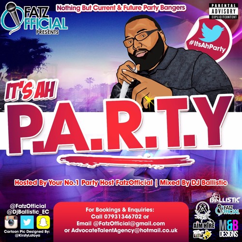 Stream Its Ah Party Mix CD by Fatzofficial | Listen online for free on ...