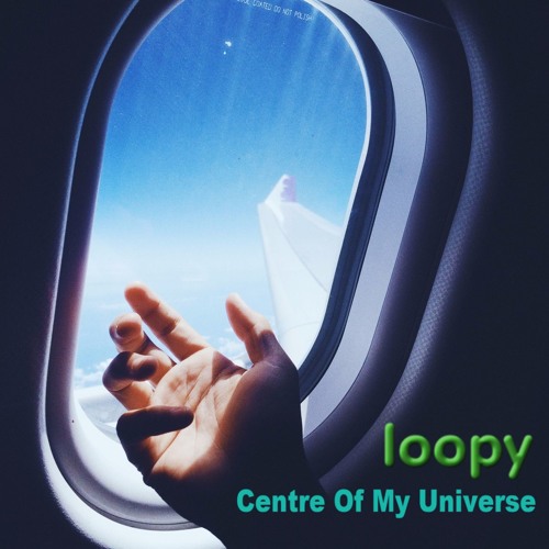 Stream Centre Of My Universe by Loopy The Band | Listen online for free ...