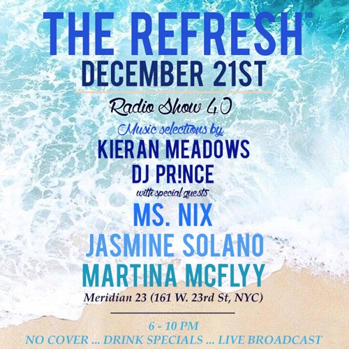 Stream The REFRESH Radio Show # 40 (+ special guest DJ sets from ...