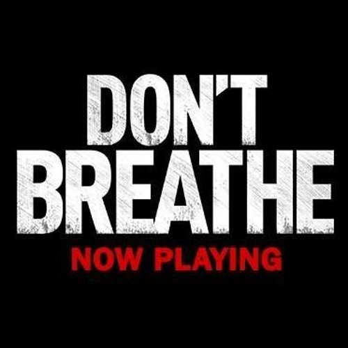 Stream episode DON'T BREATHE KGO Film Review by TIM SIKA (Celluloid ...