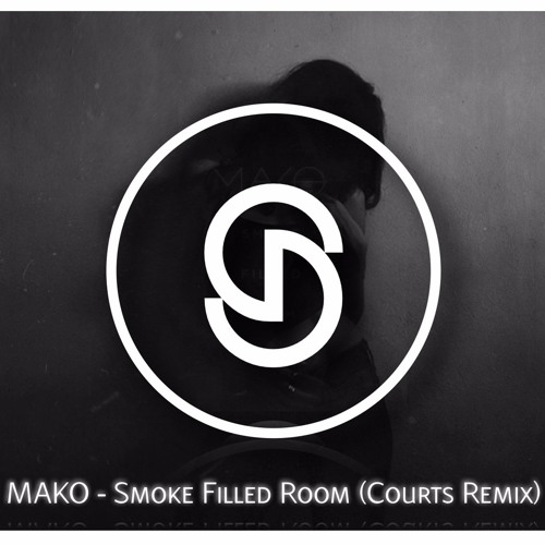 Stream MAKO - Smoke Filled Room (Courts Remix) [BUY=FREE DL] by Courts ...